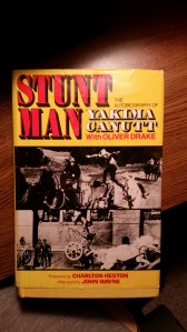 Stuntman : The Autobiography of Yakima Canutt – Mike's Take On the Movies