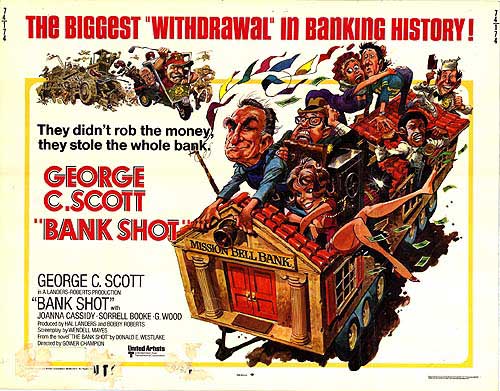 Bank Shot (1974) – Mike's Take On the Movies