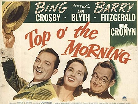 Top O’ The Morning (1949) – Mike's Take On the Movies